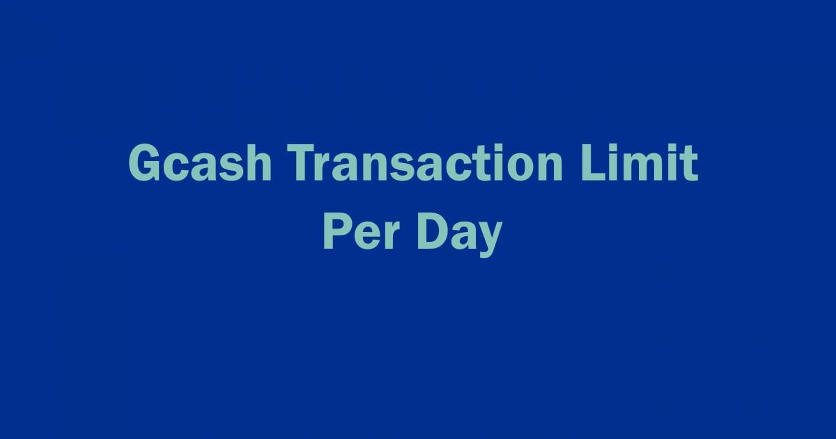 Límite de transacciones de Gcash por día: cómo aumentar su límite